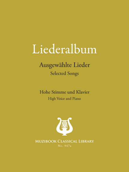 Liederalbum: 22 Selected German Songs - High Voice and Piano - Various ...