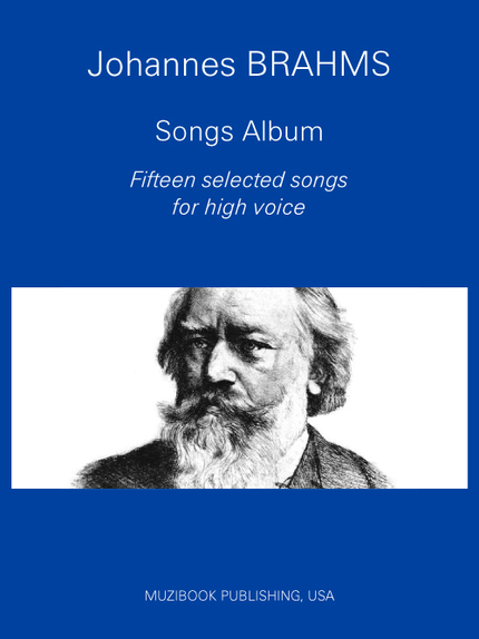 Brahms Songs Album: 15 Selected songs - High Voice and Piano - Johannes ...
