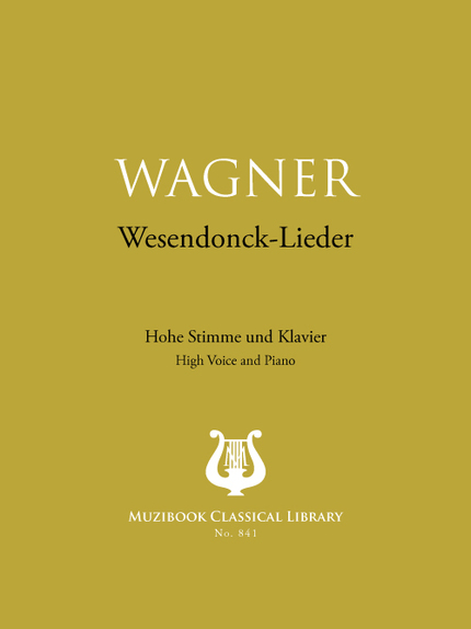 Wesendonck-Lieder - High Voice and Piano - Richard Wagner (EAN13 ...