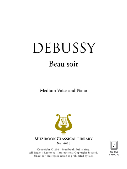 Beau soir - Medium Voice and Piano - Claude Debussy (EAN13 : 3700681100163) | Sheet Music Place