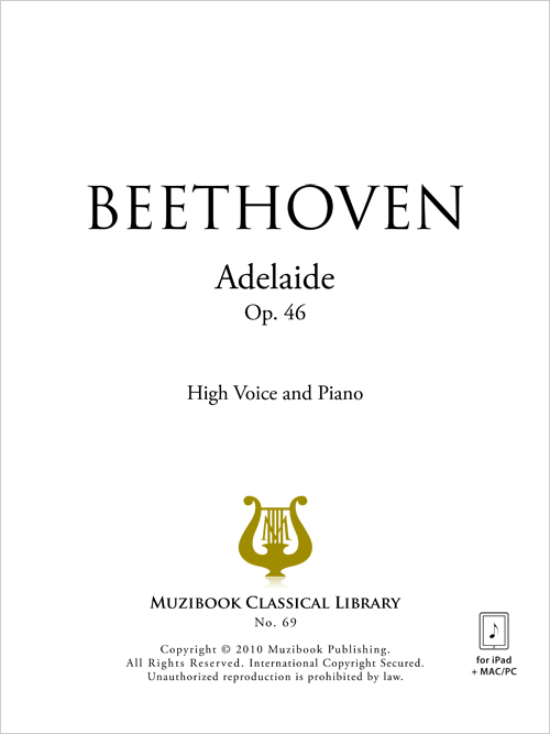 Adelaide Op. 46 - High Voice and Piano - Ludwig Van Beethoven (EAN13 ...